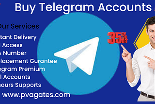 Top 3 Websites to Purchase Telegram Accounts (PVA) – Medium