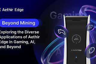 Aethir Edge – Medium