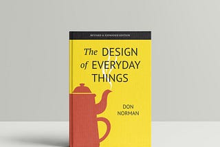 5 Key Takeaways from the “Design of Everyday Things” by Don Norman ...