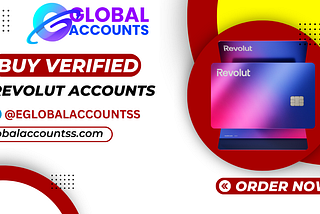 Buy aged Revolut accounts cheap – Medium