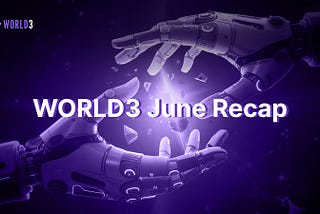 WORLD3: Next-Gen Autonomous Intelligent World – Medium