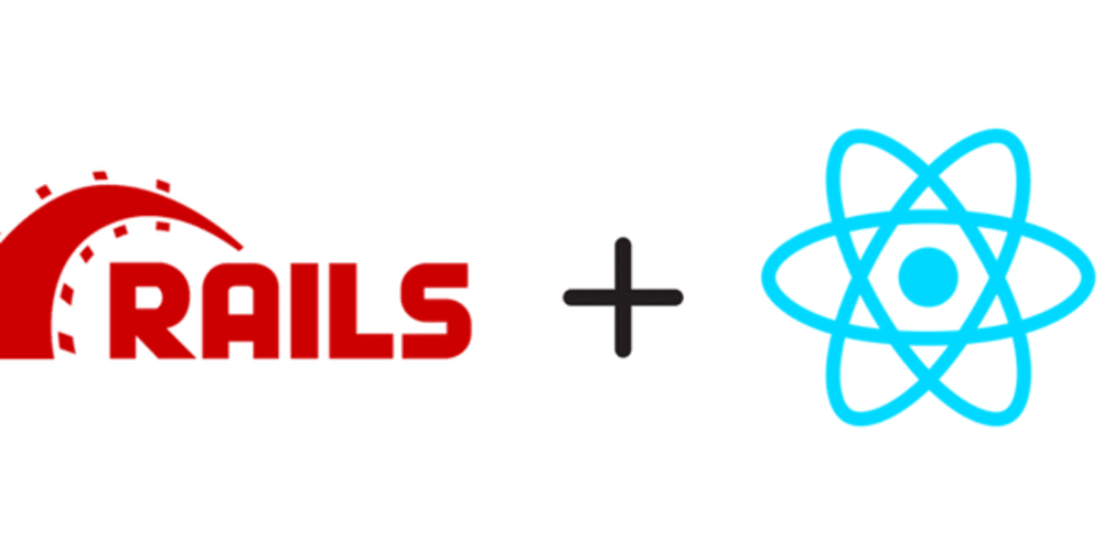 React with Rails: An Excellent Combination to Form Modern Web ...