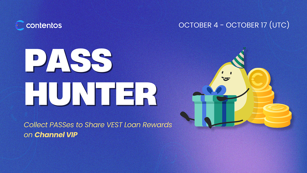 PASS Hunter! Collect PASSes to Share VEST Loan Rewards! | by ...