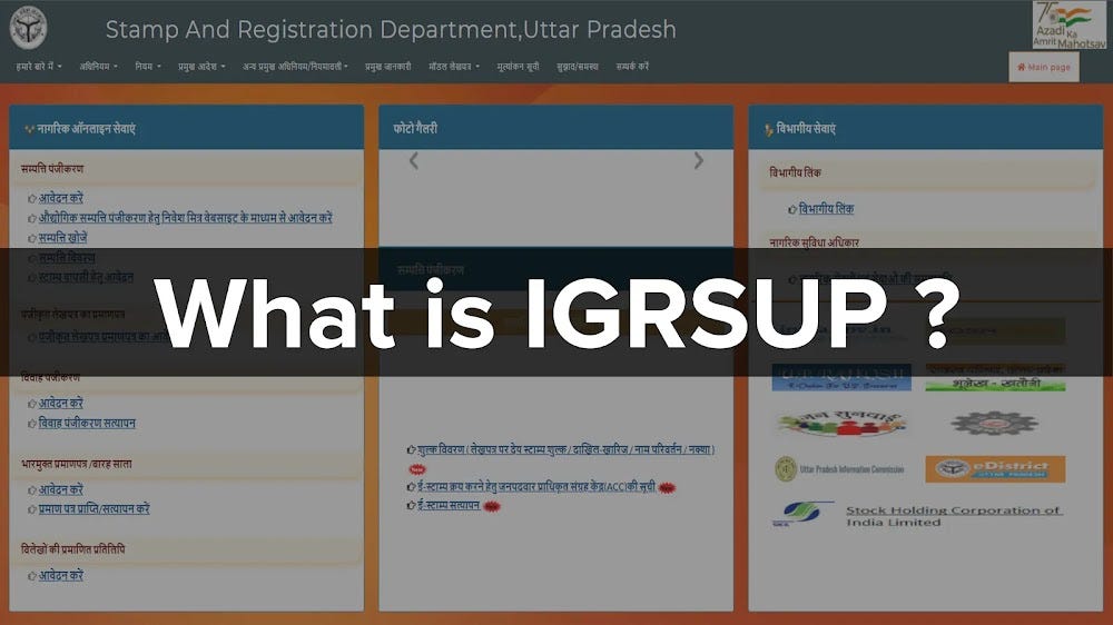 What is IGRSUP?. The Inspector-General of Registration… | by Abhi Verma ...