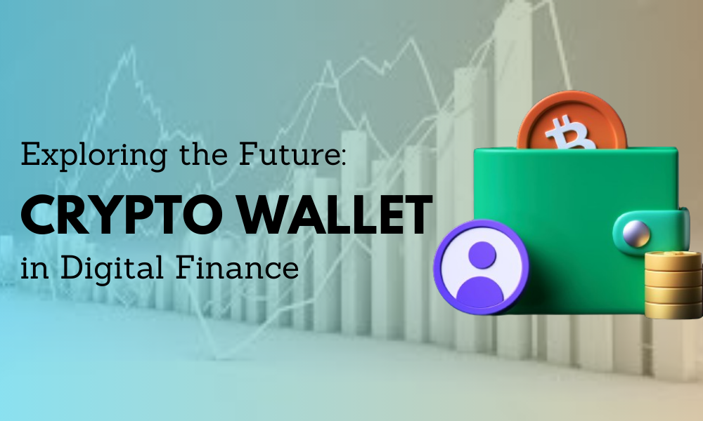 Exploring the Future Crypto Wallet in Digital Finance | by Cressida ...