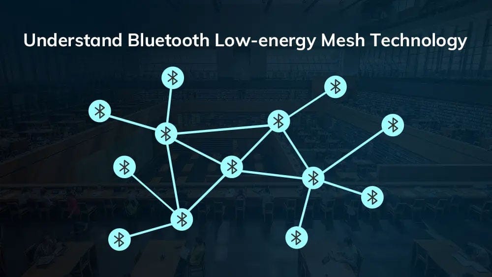 Understand Bluetooth®Mesh: Innovating Wireless Connectivity | by Minew ...