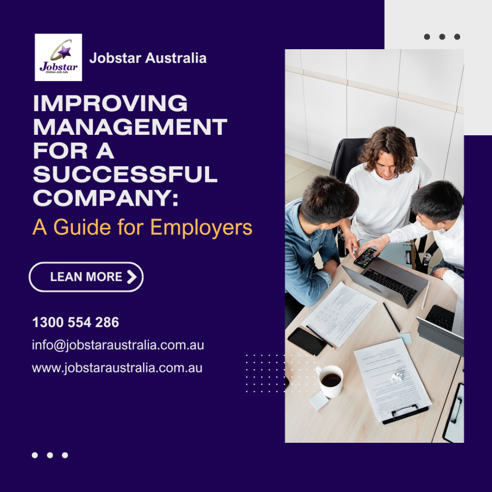 Improving Management for a Successful Company: A Guide for Employers by Jobstar Australia | by ...