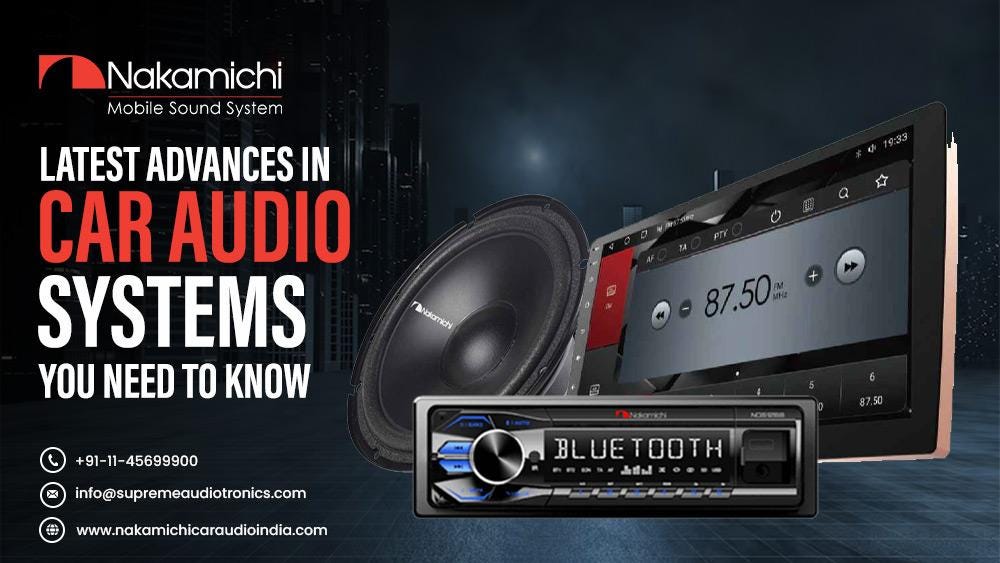 Latest Advances in Car Audio Systems You Need to Know | by ...