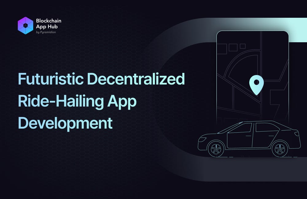 Ride-hailing App on Blockchain | Uber Clone | Coinmonks