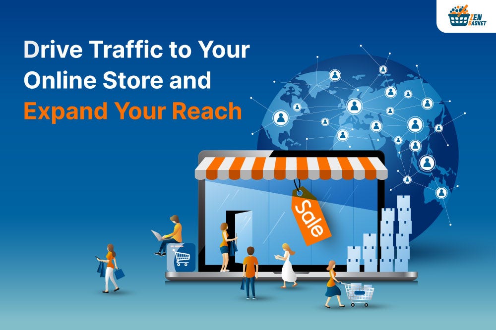 Drive Traffic to Your Online Store and Expand Your Reach | by Amal ...