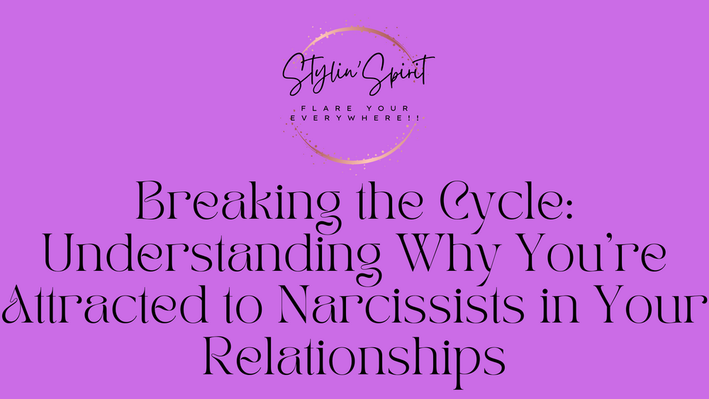 Breaking the Cycle: Understanding Why You’re Attracted to Narcissists in Your Relationships | by ...
