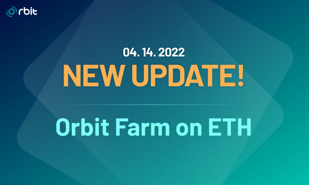 The Launch of Orbit Farm on ETH!. Hello, Orbit Chain community! | by OrbitChain | Orbit Chain ...