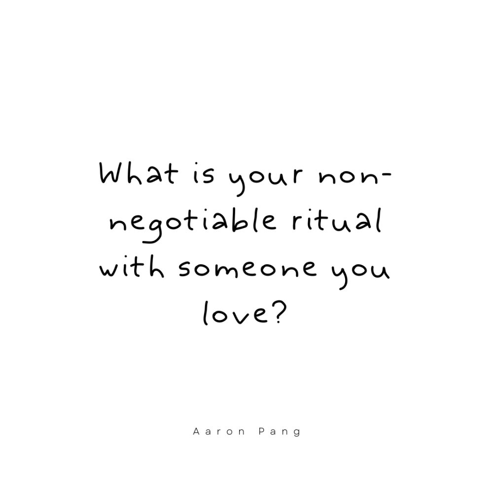 How to develop a non-negotiable ritual with your partner | by Aaron ...
