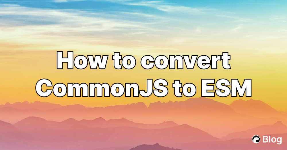 How To Convert Commonjs To Esm Originally Published On… By Deno Medium