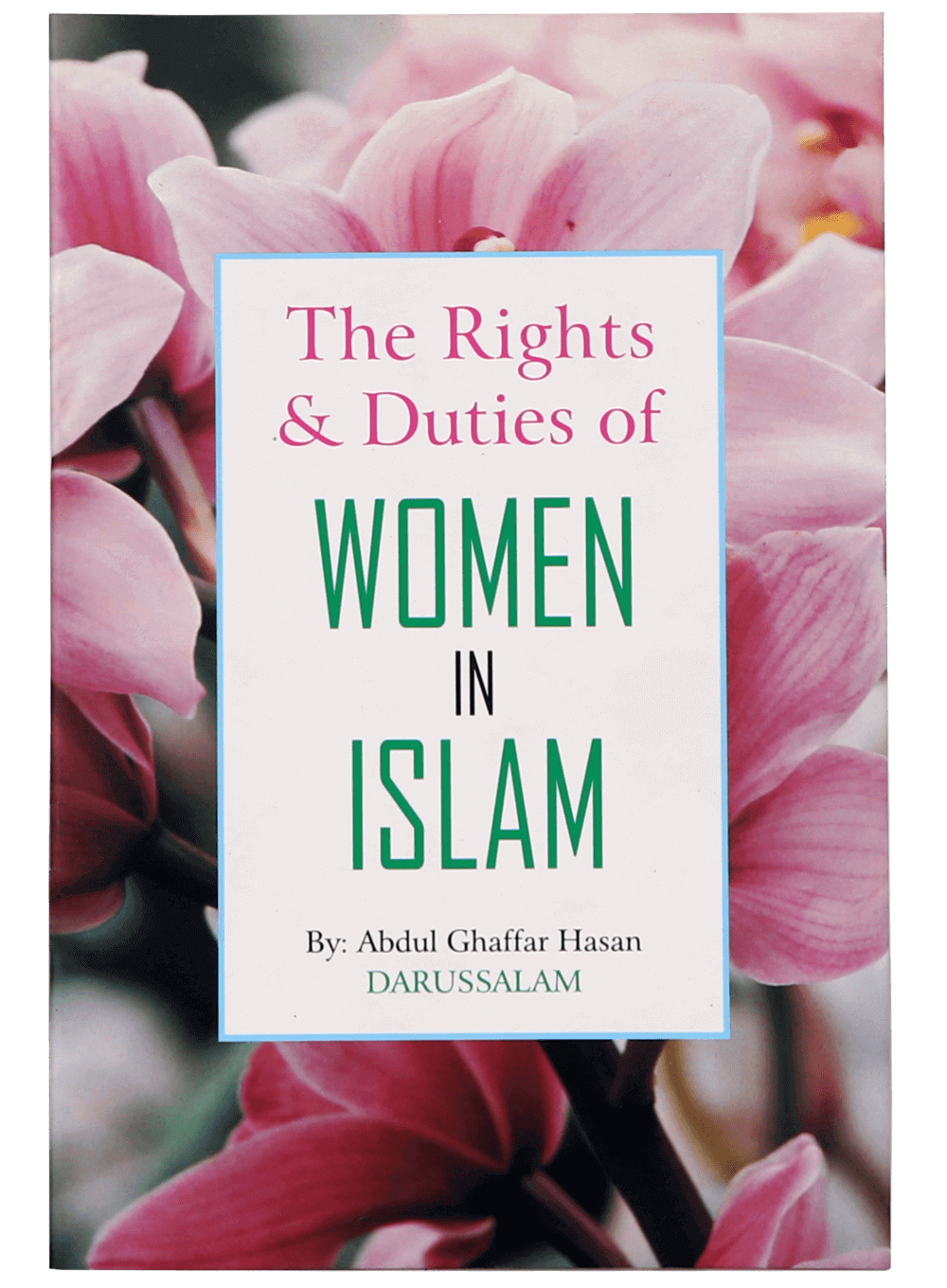 Empowering Women in Islam: Insights from ‘Women in Islam’ by Darussalam ...