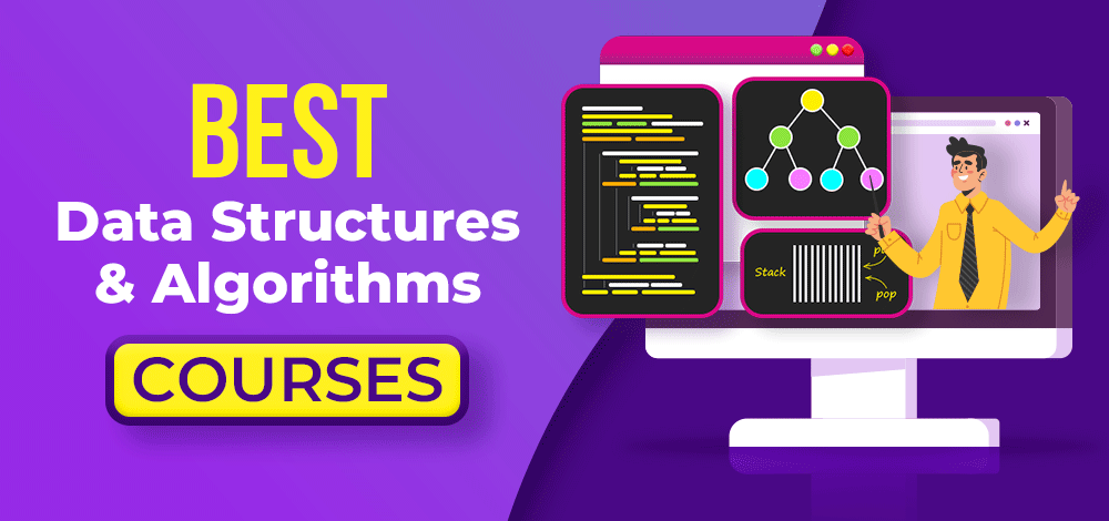 10 Best Data Structures and Algorithms Course Online for Programmers | by Mahak R | Dec, 2023 ...