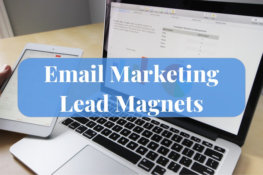 Ten Proven Email Marketing Lead Magnet Ideas | by Matt Hyder | Medium