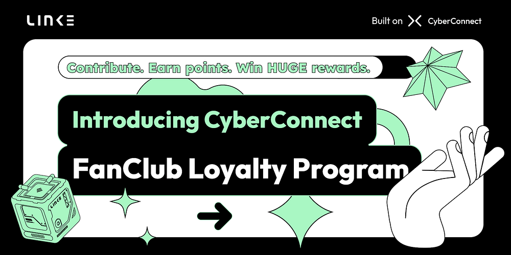 Cyberconnect(사이버 커넥트) 팬클럽 소개. 새로운 Link3 로열티 프로그램 기능에 대한 파일럿 | by ...