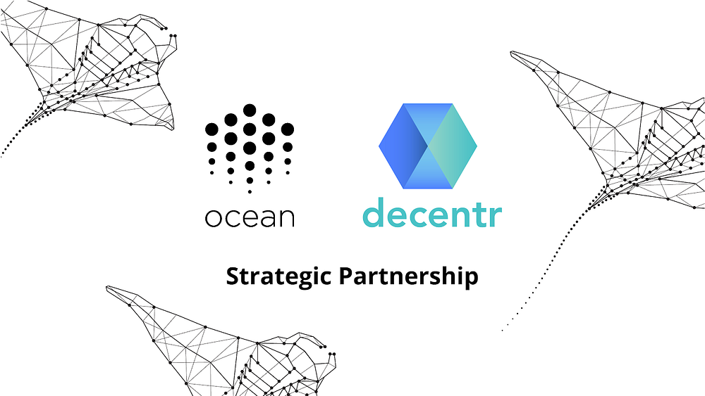 Ocean datatokens to be tradeable on Decentr’s DEX | Ocean Protocol