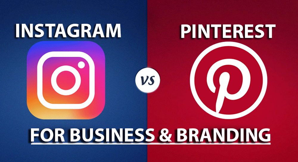 Instagram Vs. Pinterest Business & Branding | by Goinstagramcom | Medium