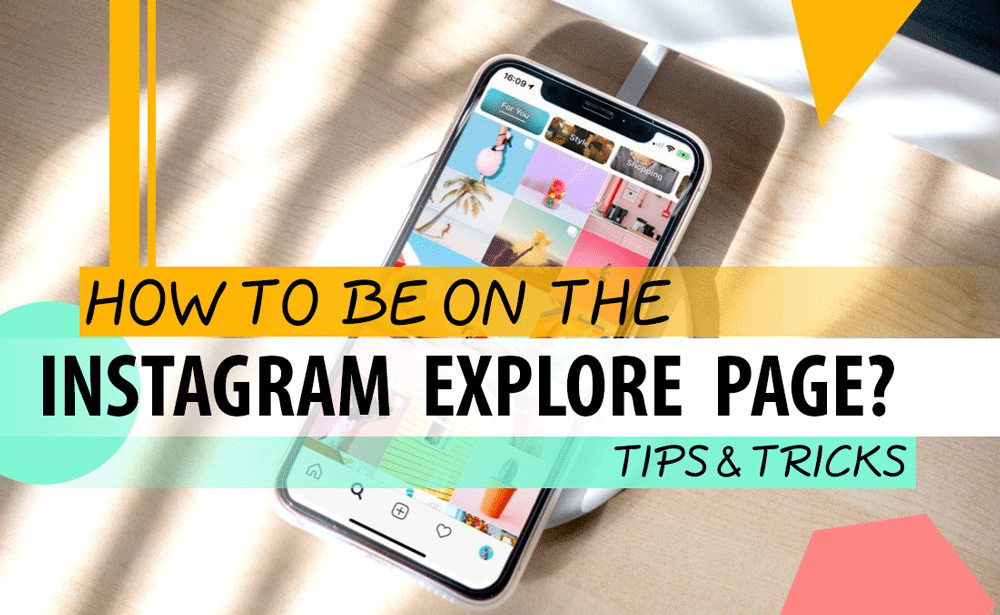 How To Be On The Instagram “Explore Page” In 2022? | by Goinstagramcom ...