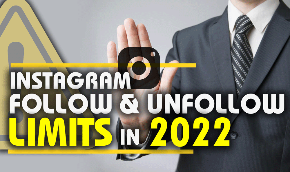 Instagram Follow And Unfollow Limit Per Hour & Day 2022 | by ...