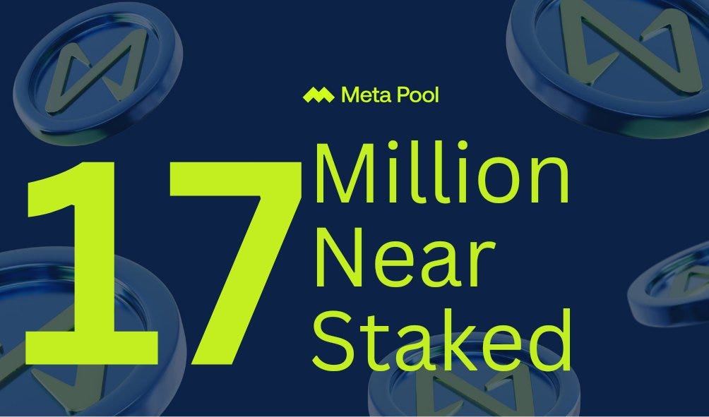 Meta Pool alcanza los 17+ millones de TVL en NEAR | by Fran_web3 | Nov ...