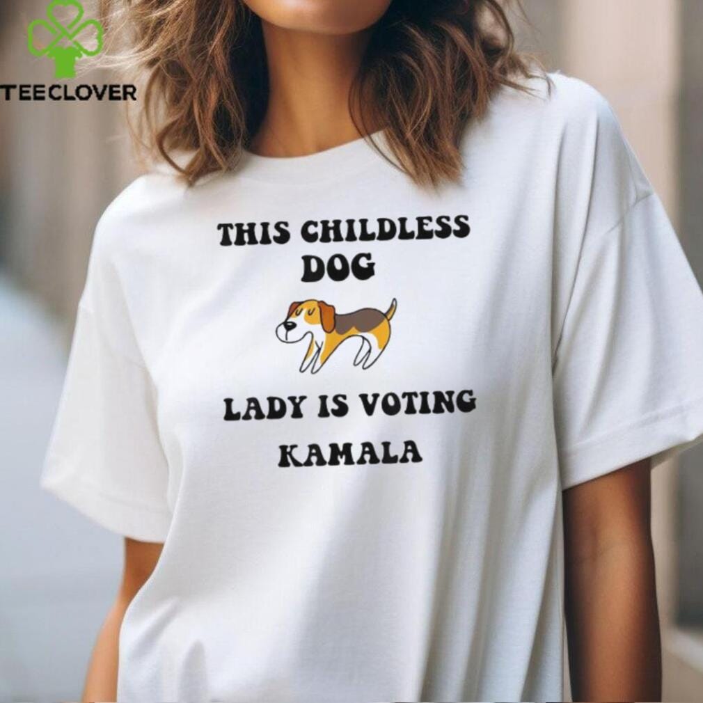 Official This childless dog lady is voting Kamala 2024 T shirt | by ...