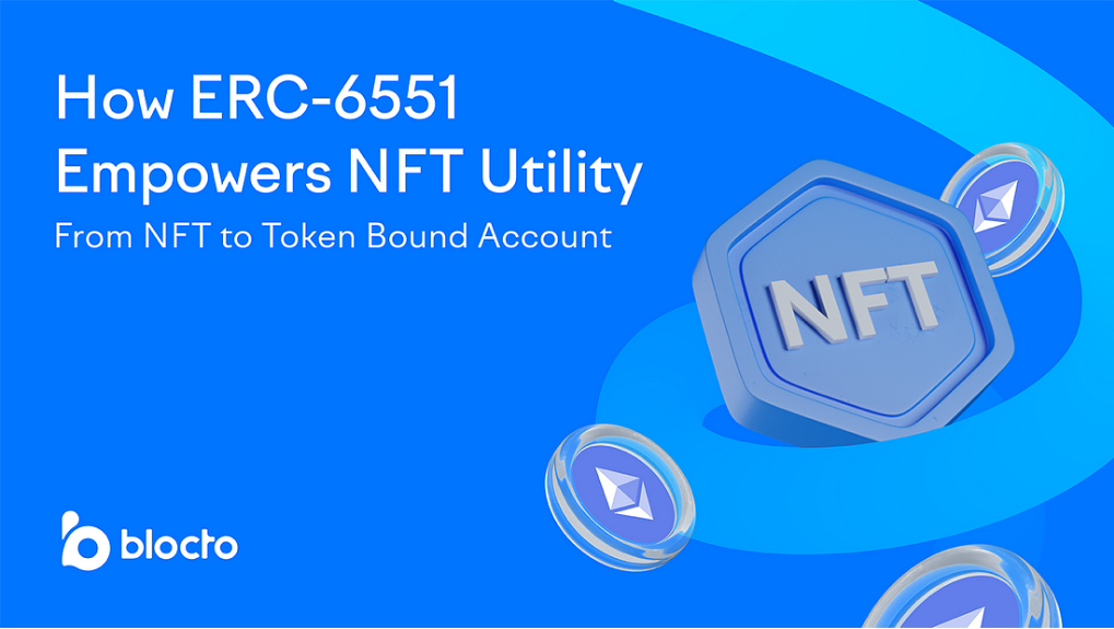 如何ERC-6551赋予NFT功能性：从NFT到绑定账户的代币 - ERC6551 Space - Medium