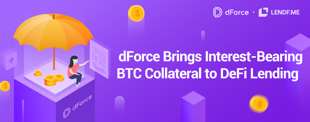 dForce brings imBTC to DeFi Lending | by Tokenlon DEX | imToken | Medium