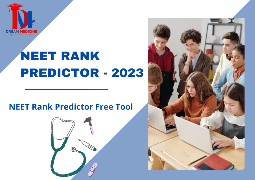 IMPACT OF NEET RANK PREDICTOR TOOLS ON STUDENT PREPARATION AND DECISION ...