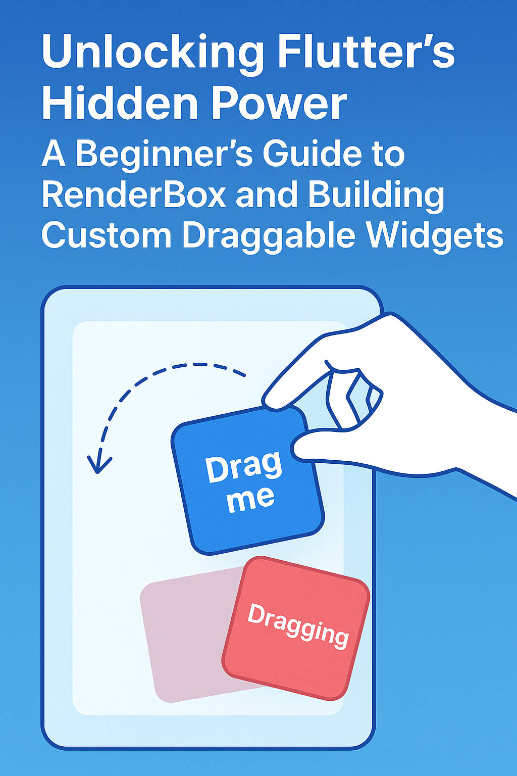Master Flutter’s RenderBox: Build a Custom Draggable Widget | by Funwi Kelsea Ndohnwi | Software ...