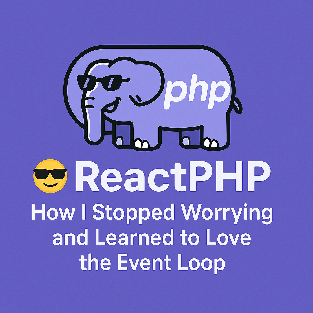 😎 ReactPHP: How I Stopped Worrying and Learned to Love the Event Loop | by Khouloud Haddad ...