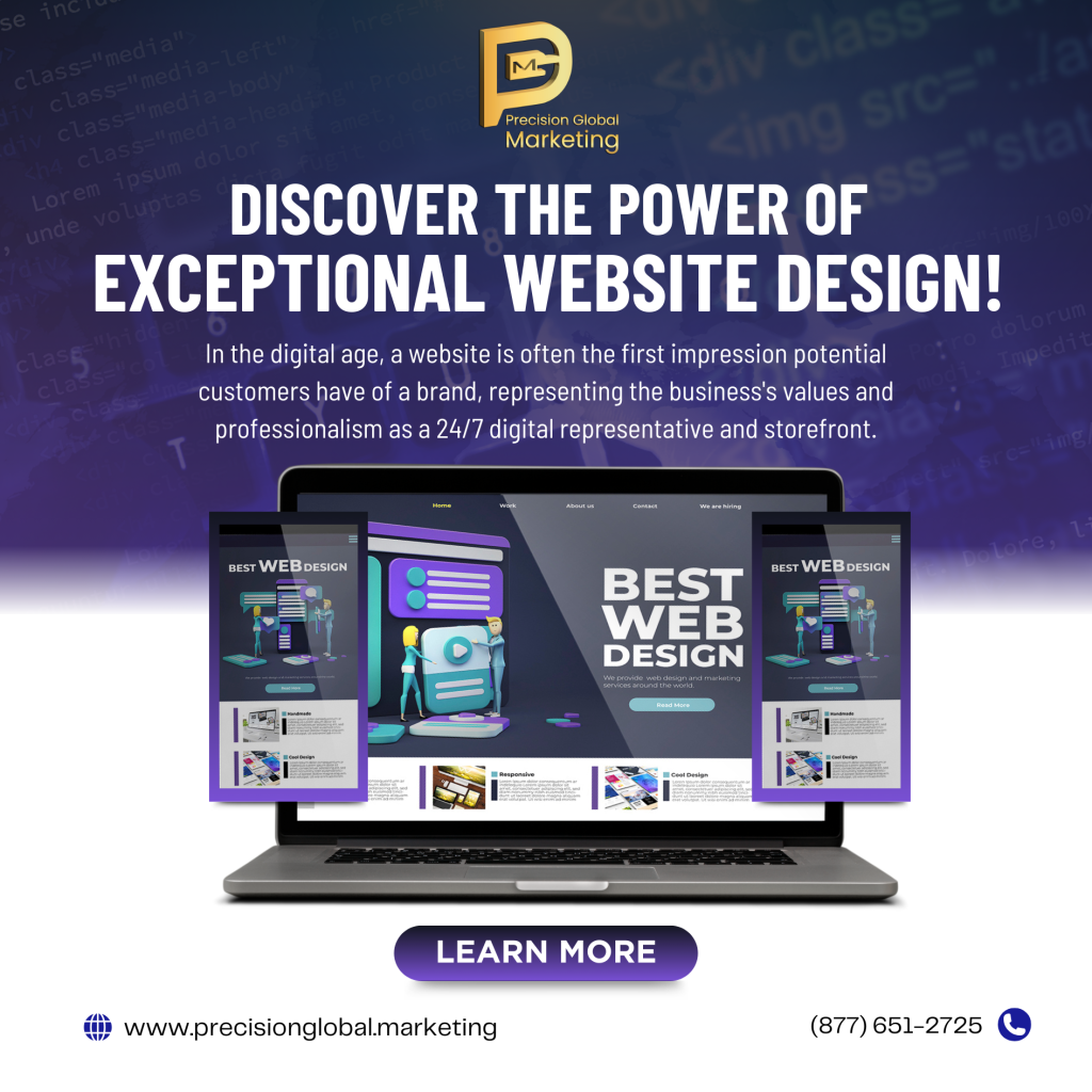 Embrace the Power of Great Website Design! - Precision Global Marketing ...
