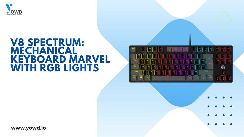 V8 Spectrum: Mechanical Keyboard Marvel with RGB Lights | by YOWD | Medium