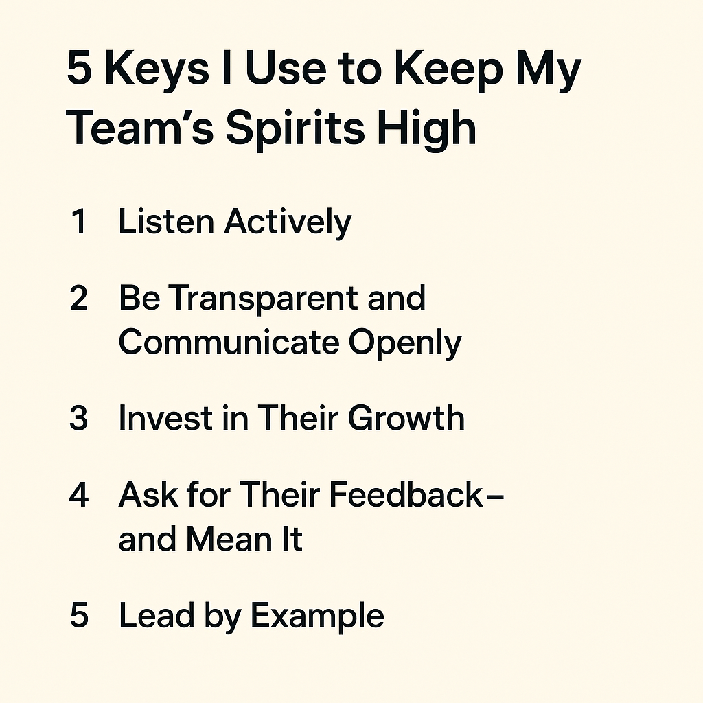5 Keys I Use to Keep My Team’s Spirits High | by Poorva Singh | May, 2025 | Medium