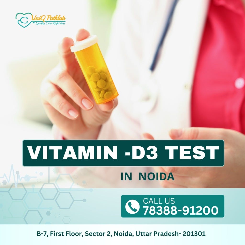 How to Maximize the Benefits of Vitamin Tests in Noida. | by ...