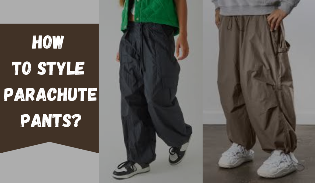 How To Style Parachute Pants?. Which decade best represents fashion ...