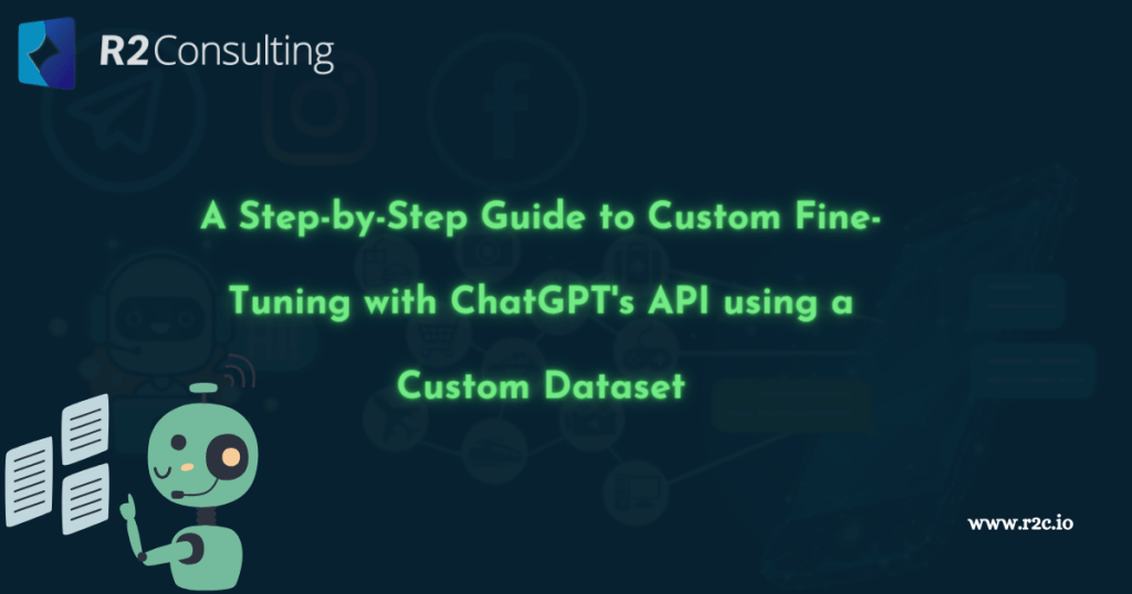 A Step-by-Step Guide to Custom Fine-Tuning with ChatGPT’s API using a ...