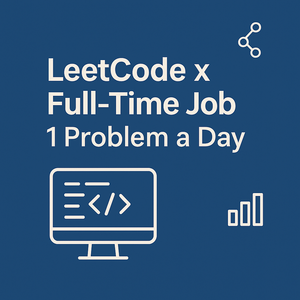 🧑‍💻 How I Grind LeetCode Every Day With a Full-Time Job | by Mario Khoury | Javarevisited | Medium