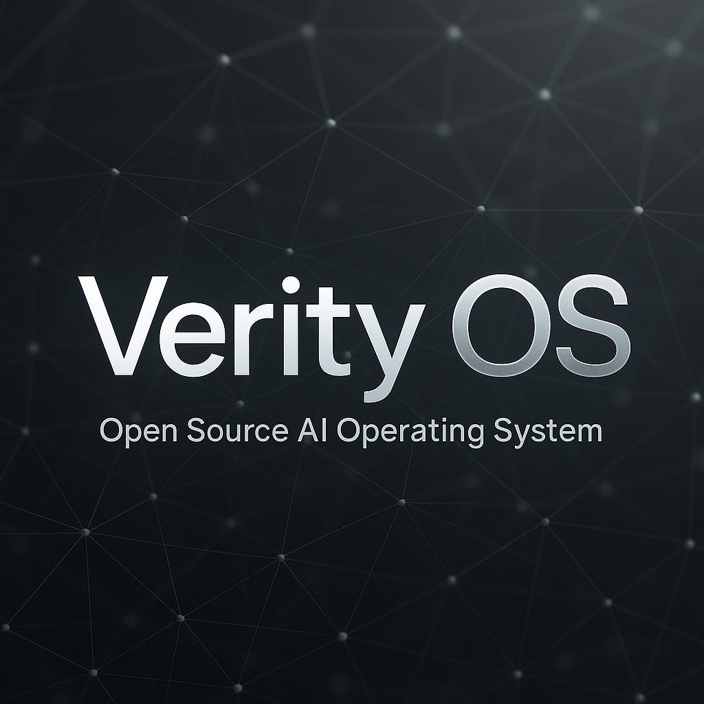 The Verity OS Journey Has Begun — Building an AI Future for Everyone ...