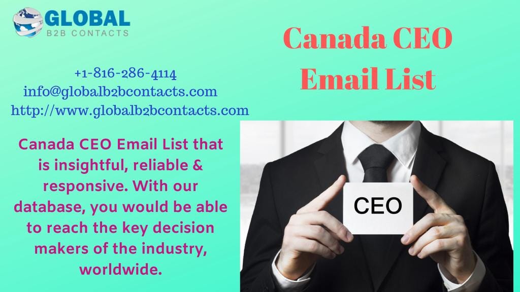 Canada CEO Email List. Are you looking to expand your global… | by ...