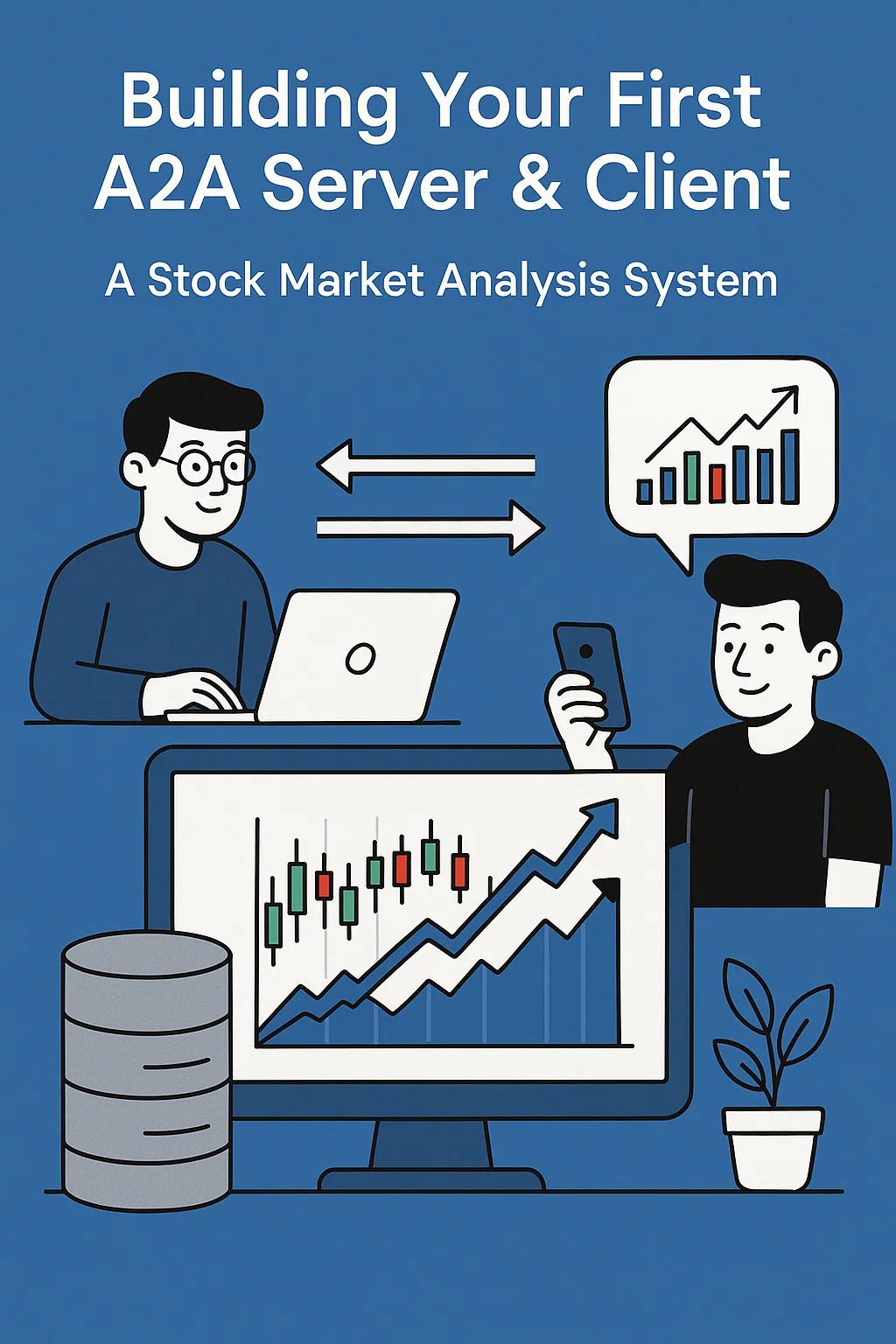 Designing an A2A Server and Client for a Beginner Stock Market Analysis ...