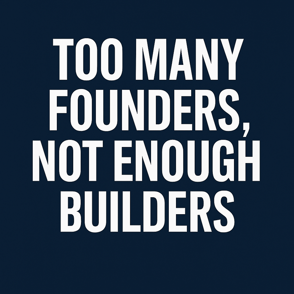 Too Many Founders, Not Enough Builders: The Startup Crisis India Doesn ...