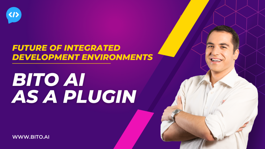 The Future of Integrated Development Environments: Bito AI as a Plugin ...