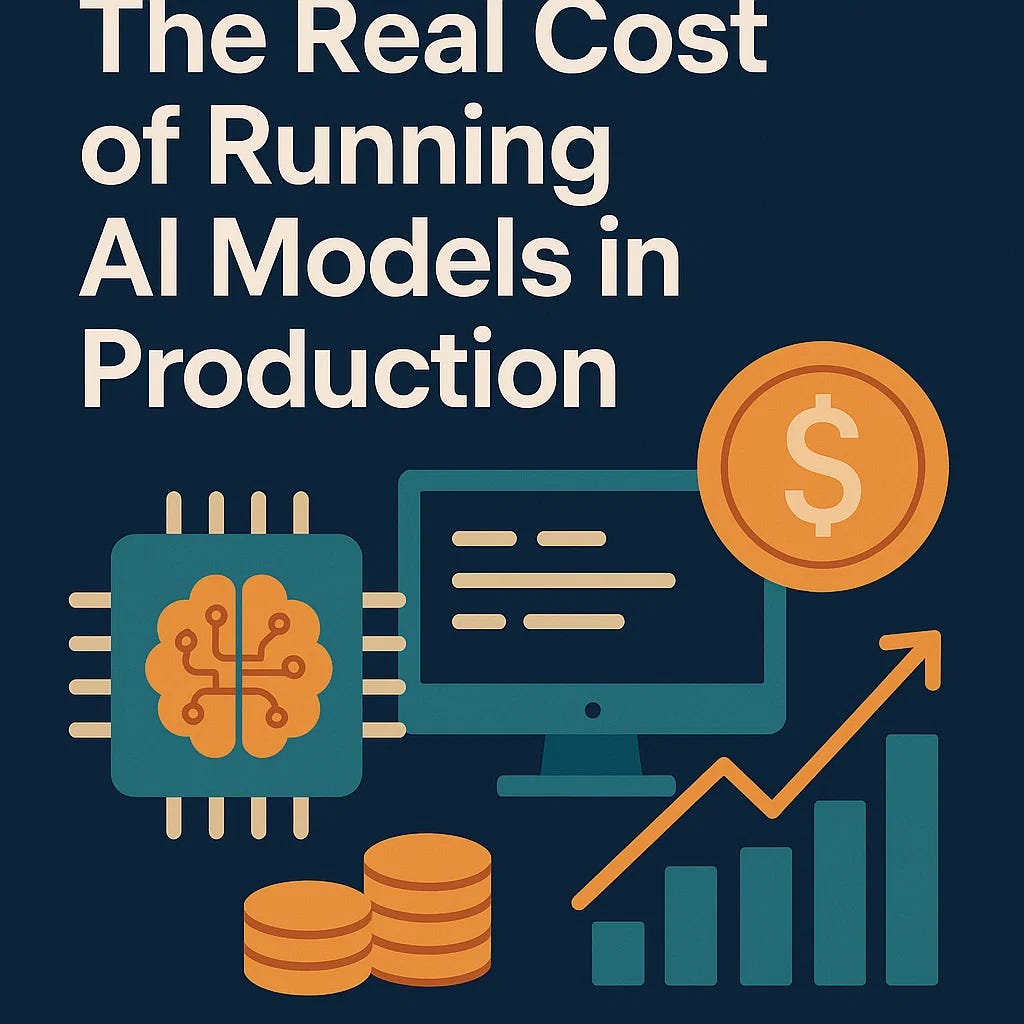 The Real Cost of Running AI Models in Production | by Manish Rajoriya | Aug, 2025 | JavaScript ...