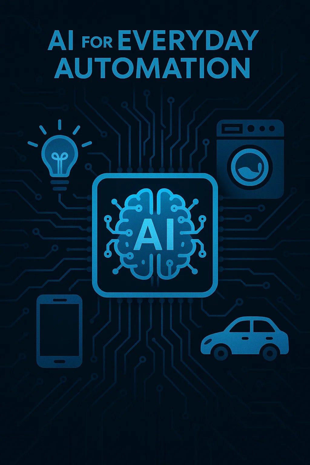 AI for Everyday Automation. How I Used Machine Intelligence to Do… | by ...
