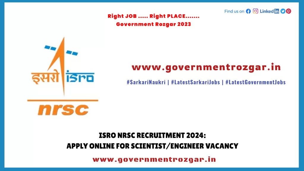 ISRO NRSC Recruitment 2024: Apply Online | by Governmentrozgar | Feb ...