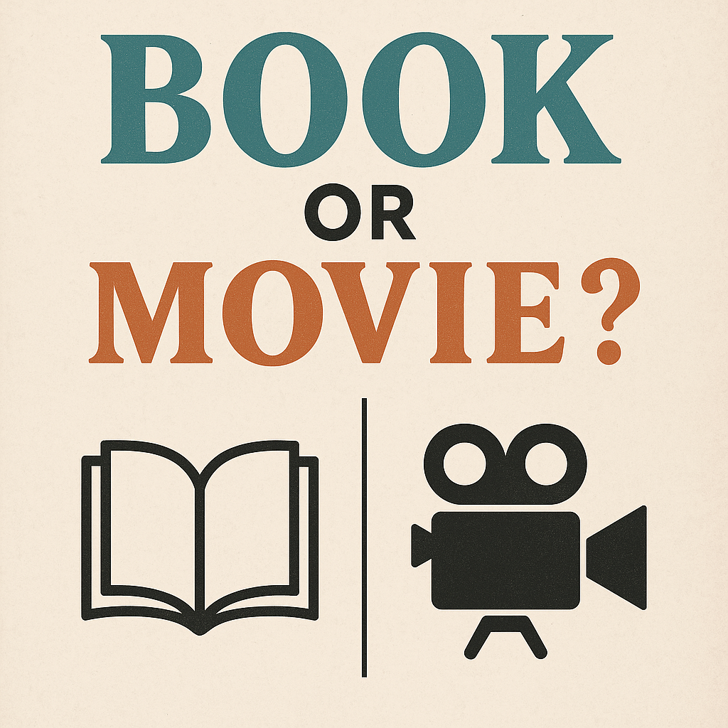 Movies Better Than the Books That Inspired Them | by Prof. Ed - ED1rac ...