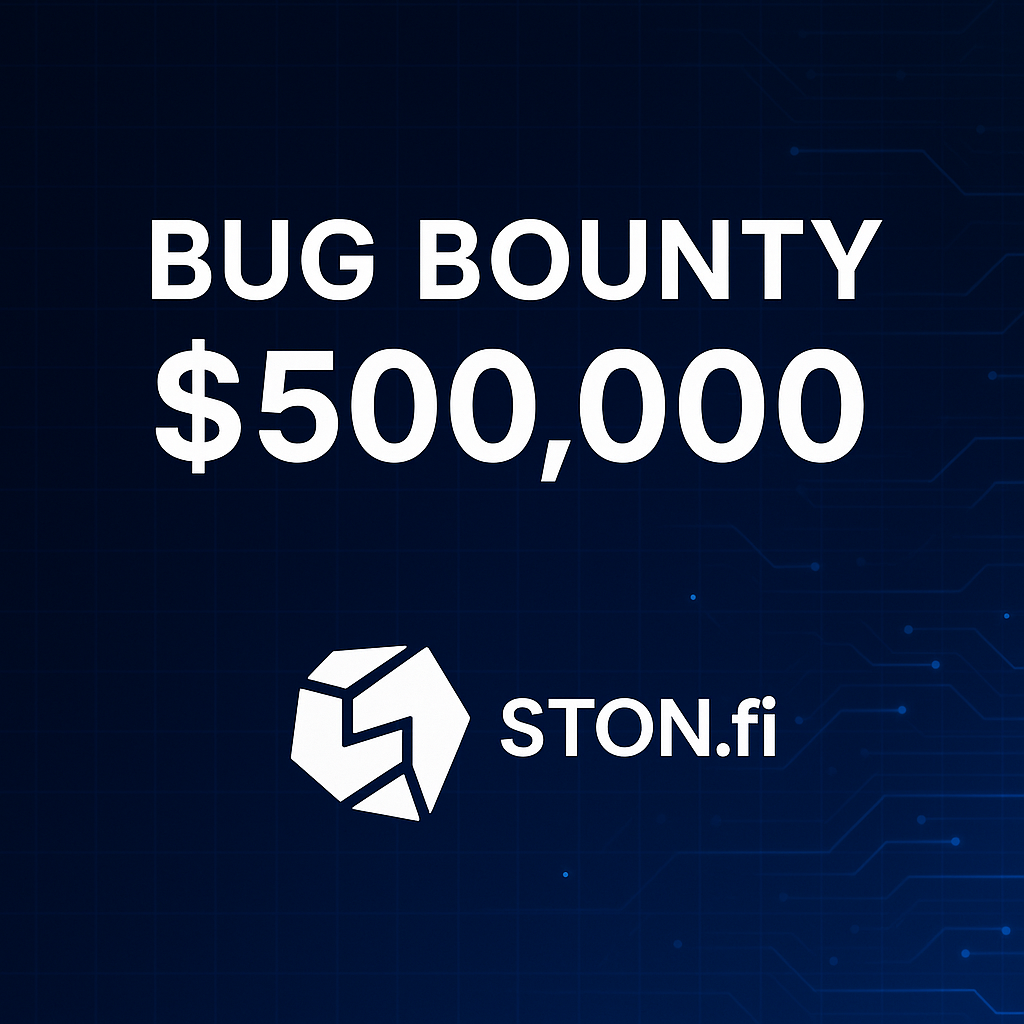 🛡 How You Can Earn Up to $100,000 with STON.fi Bug Bounty Program | by CRYPTANUA | Apr, 2025 ...